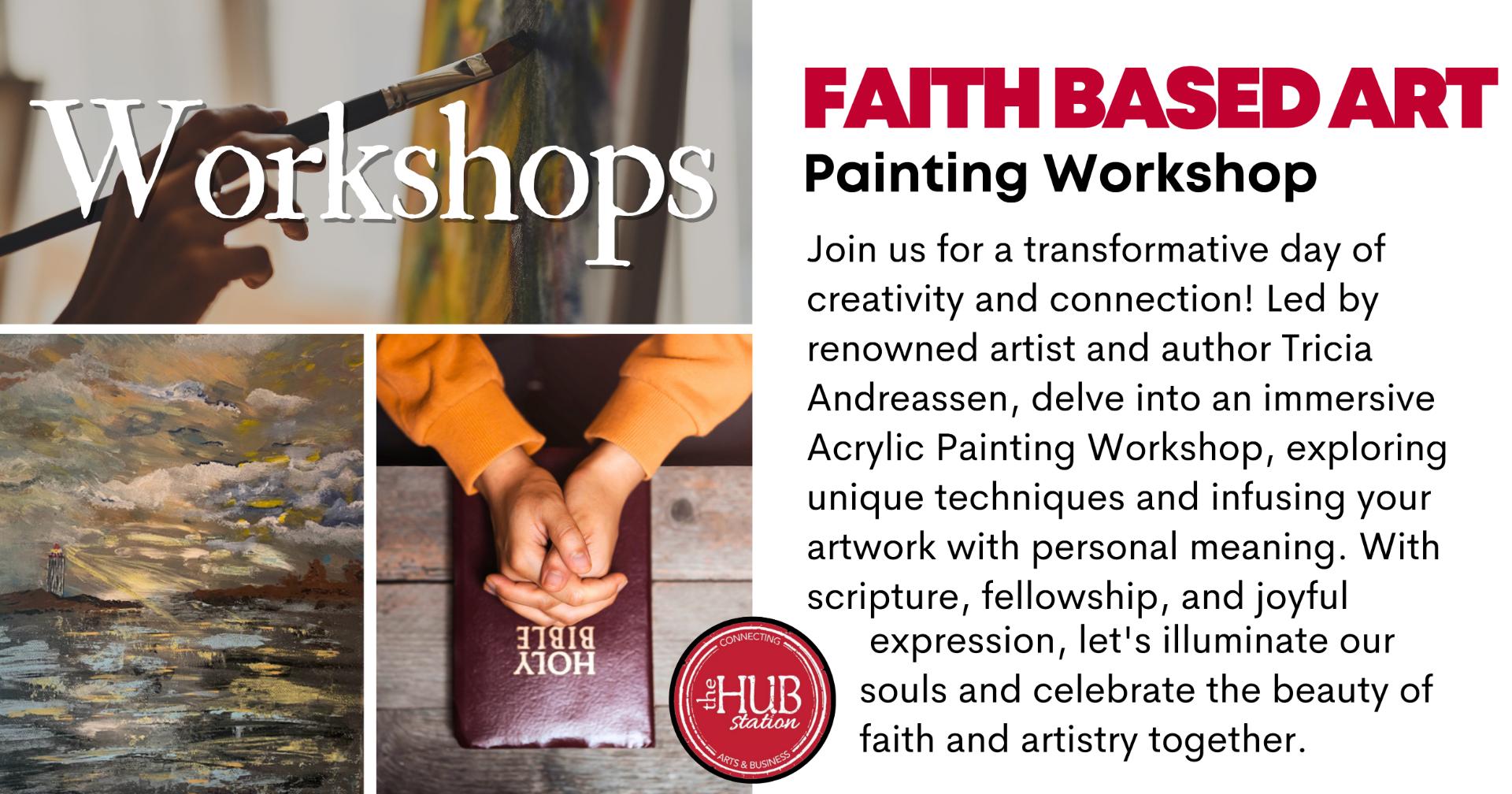 FAITH BASED ART – PAINTING WORKSHOP | The Hub Station
